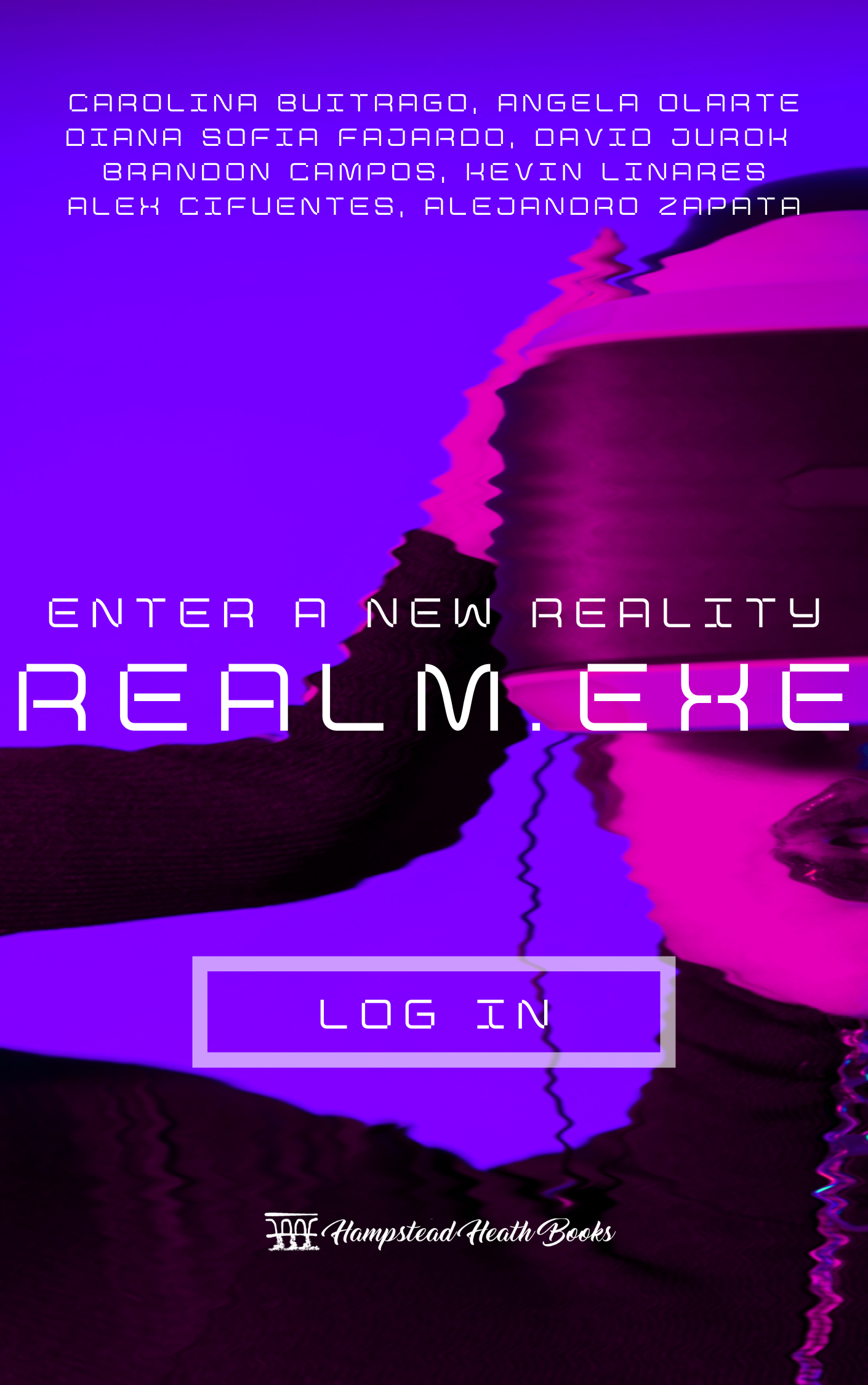 REALM.EXE Enter A New Reality (2022) – Hampstead Heath Books